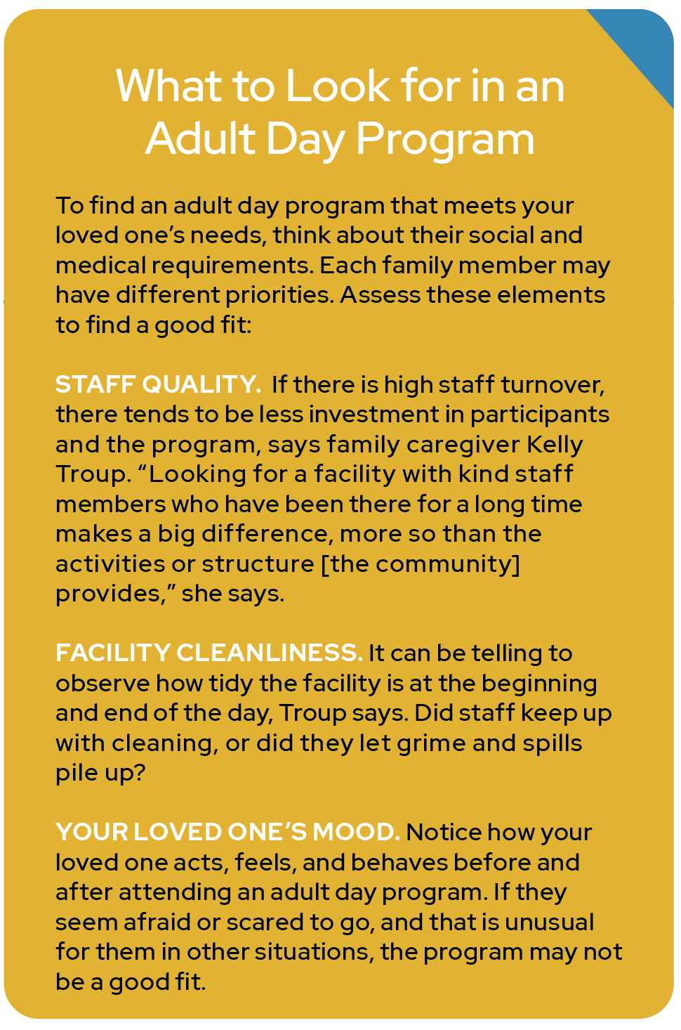 Adult Day Programs: Services offer supervision and activities